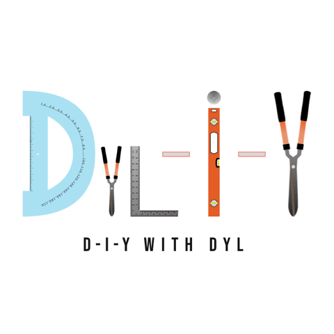 Dyl-I-Y | DIY With Dylan