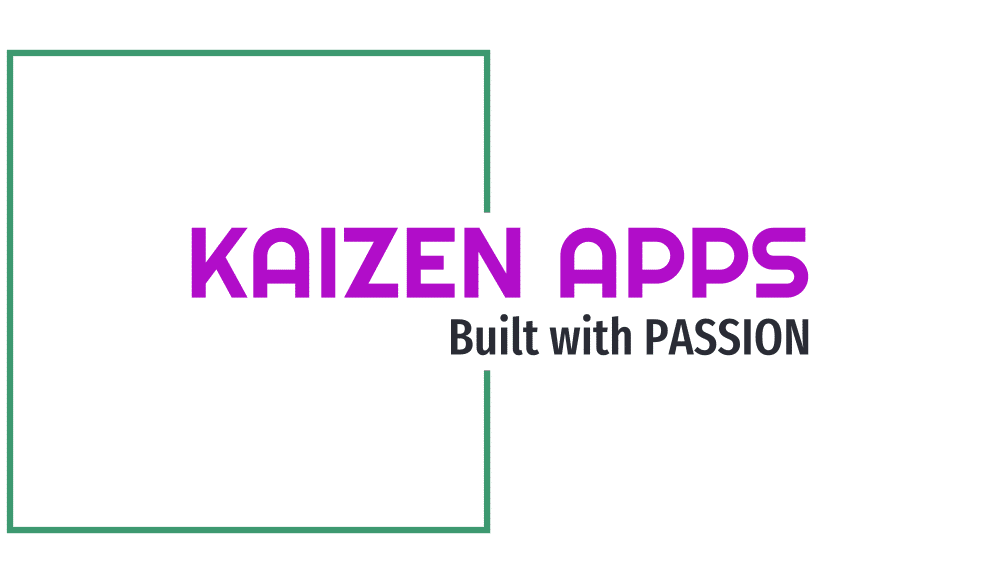 Kaizen Apps Product Showcase Kaizen Apps Product Showcase